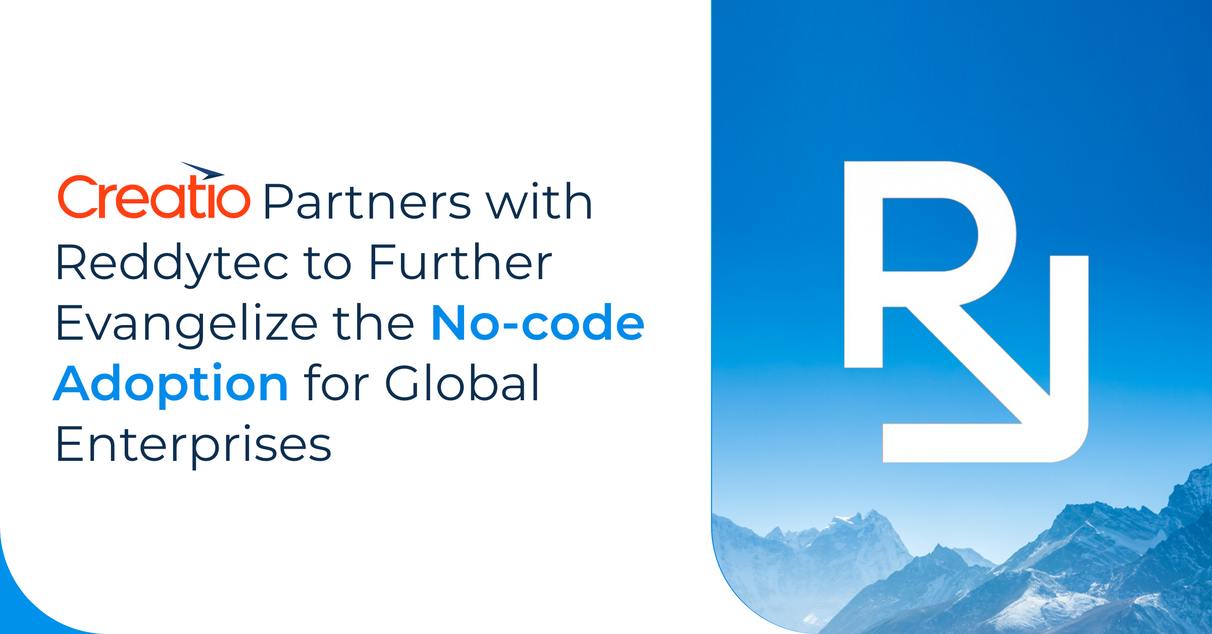 Creatio Partners With Reddytec To Further Evangelize The No Code